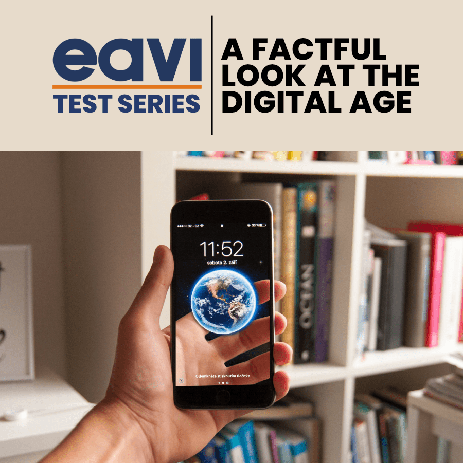 The EAVI Test: a Factful Look at the Digital Age - Media and Learning